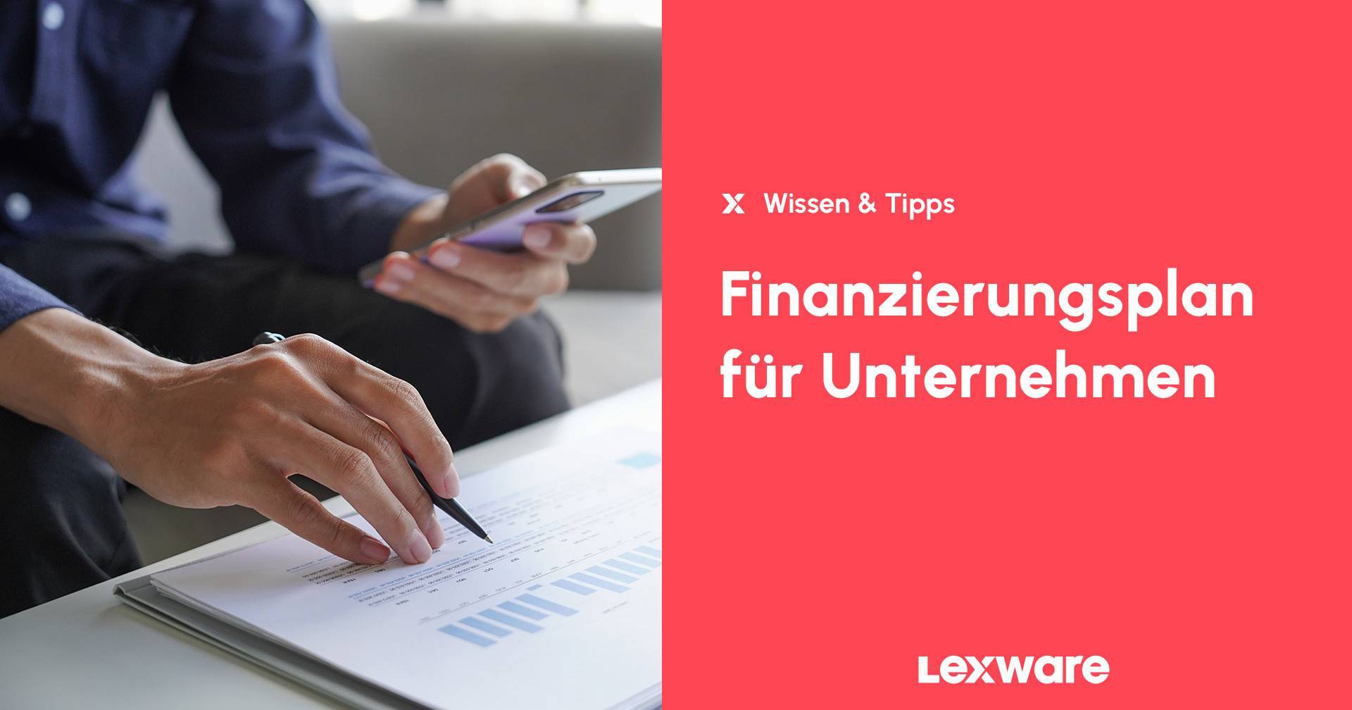 Finanzierungsplan erstellen – Anleitung, Beispiele & Tipps