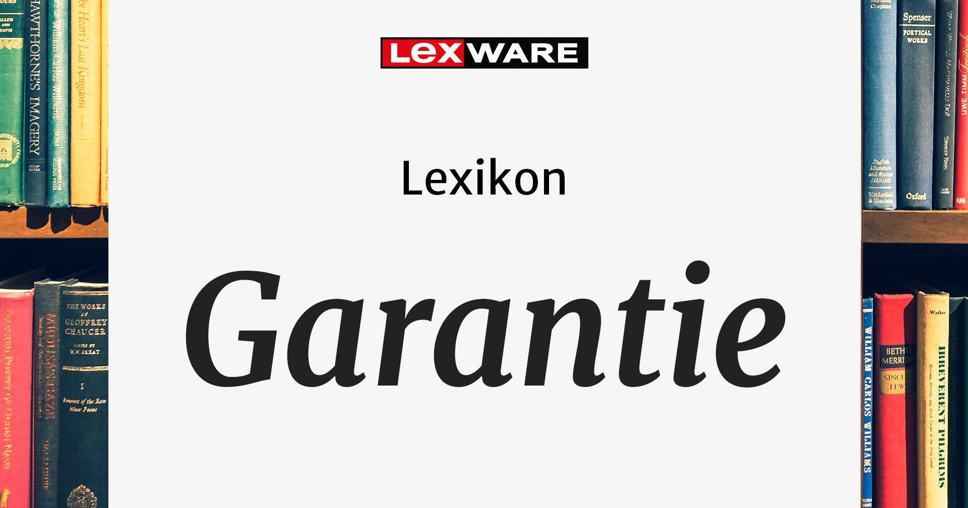 Garantie: Alles Wichtige zum Thema erfahren