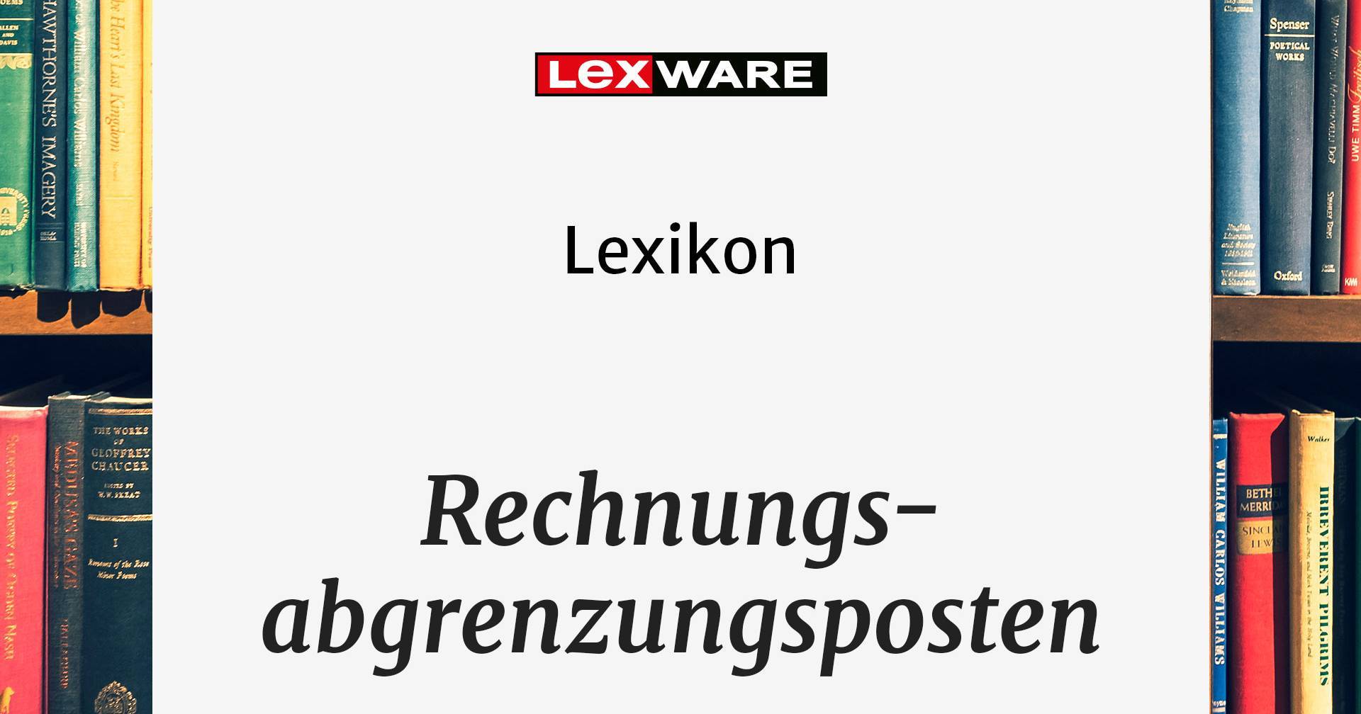 Rechnungsabgrenzung: Definition, ARAP & PRAP