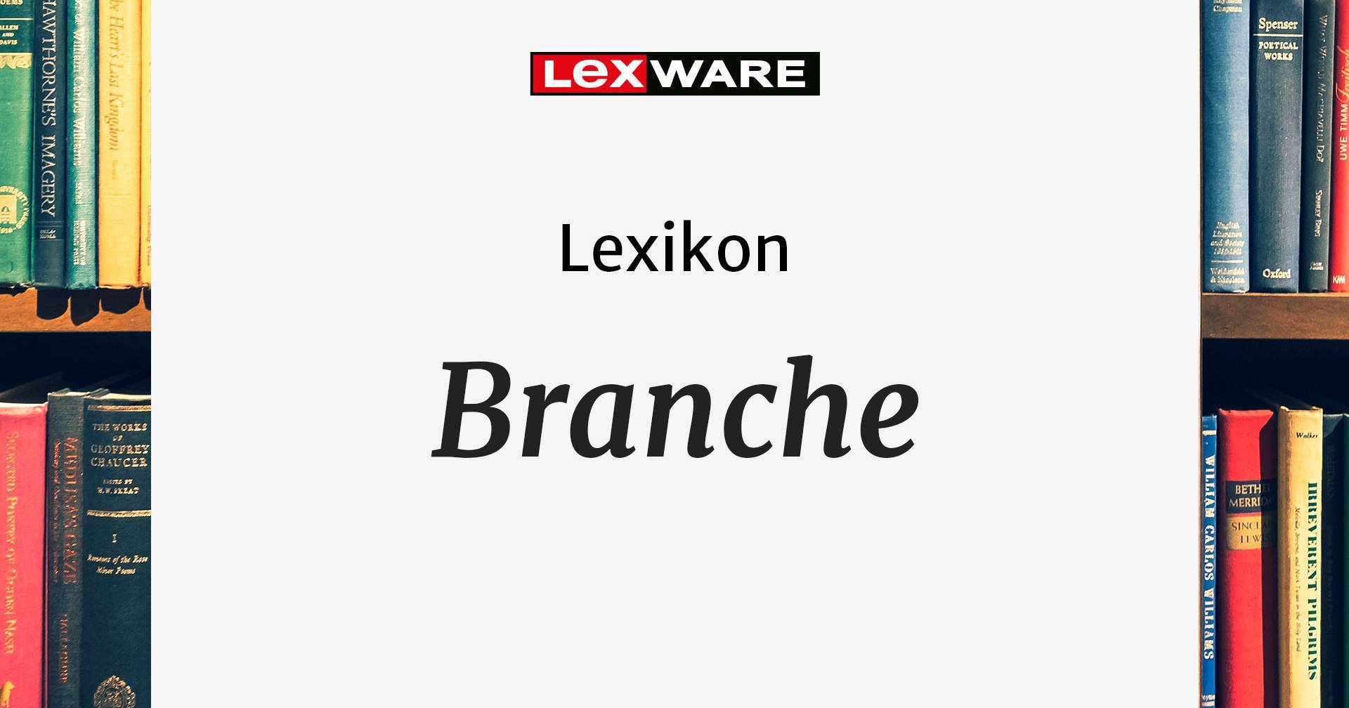 Branche: Alles rund um das Thema erfahren