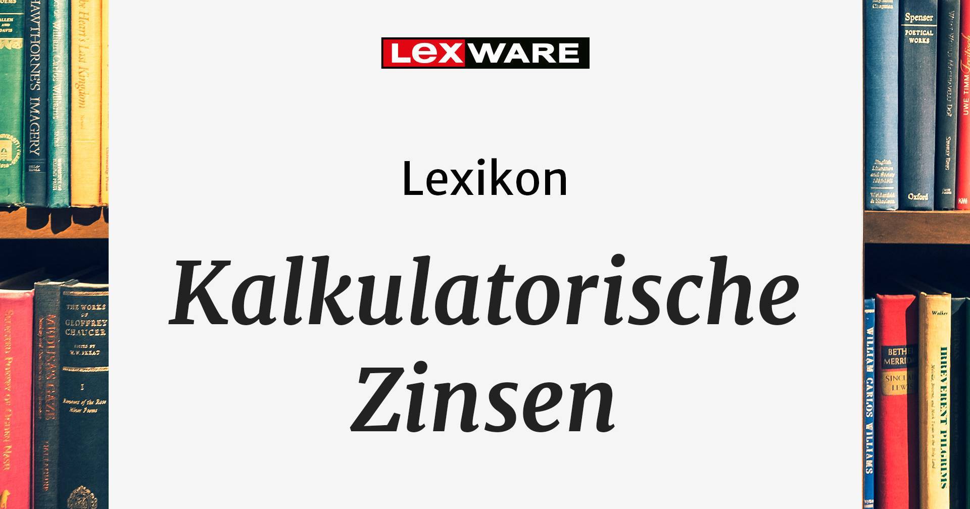 Kalkulatorische Zinsen leicht erklärt
