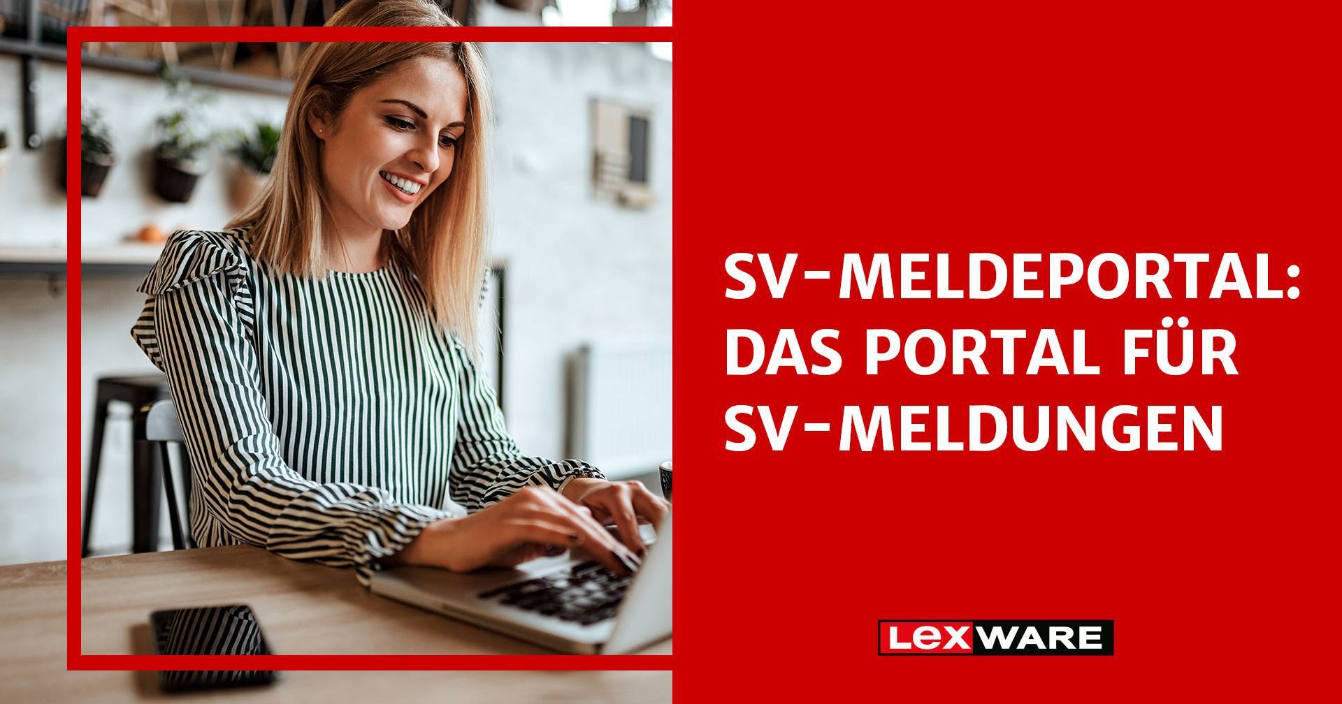 SV-Meldeportal: Das Portal für SV-Meldungen