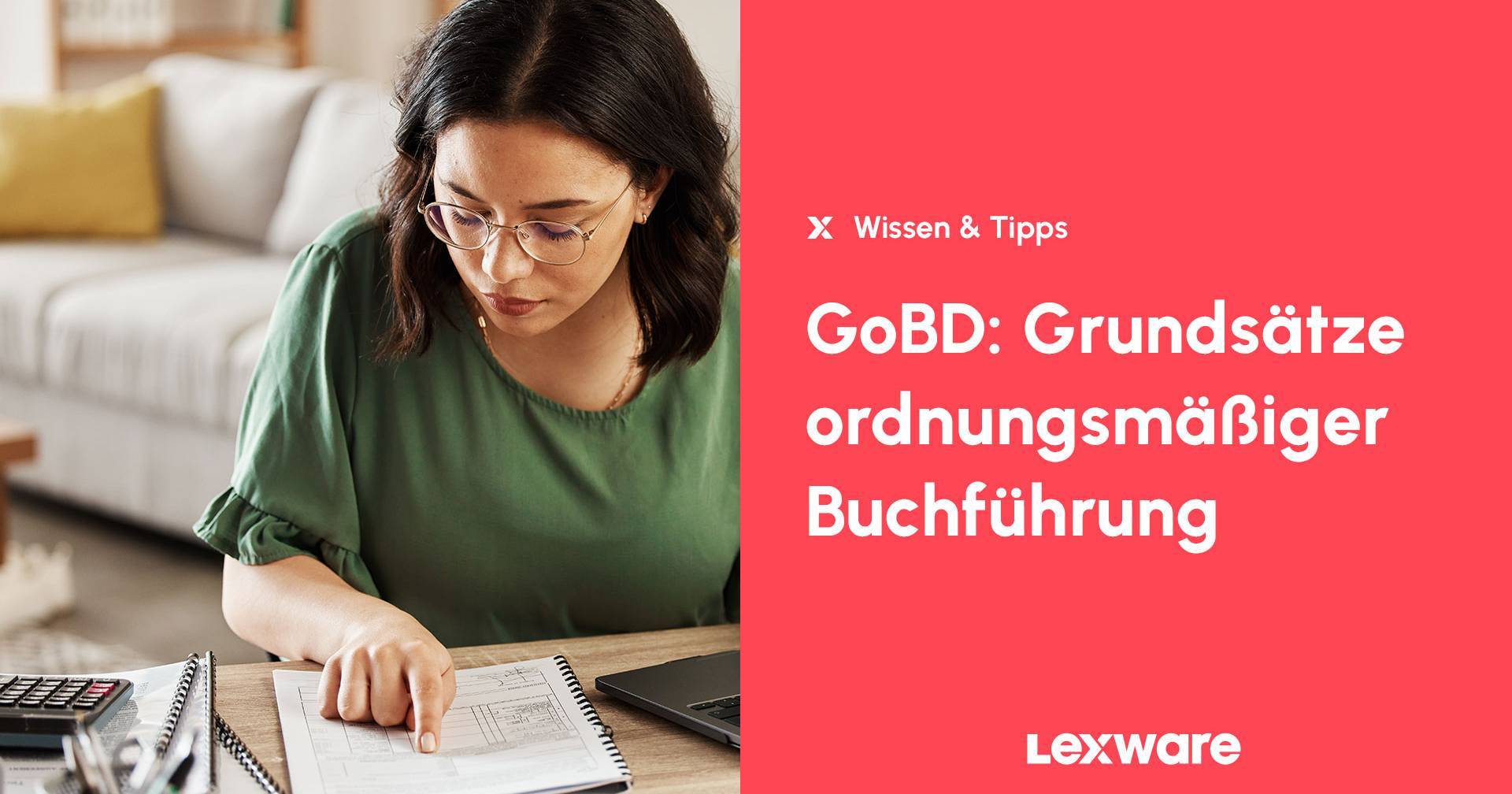 GoBD: Grundsätze ordnungsmäßiger Buchführung