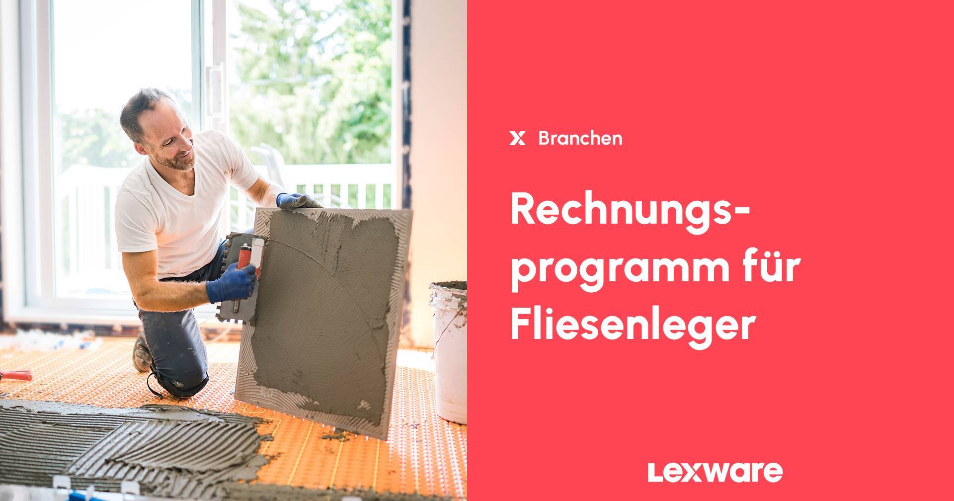 Rechnungsprogramm für Fliesenleger: Alles einfach im Griff
