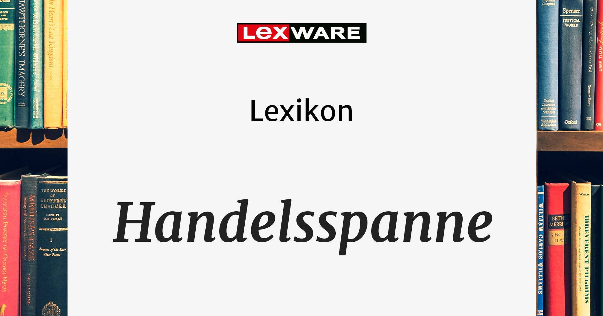 Handelsspanne: Definition & Fakten einfach erklärt