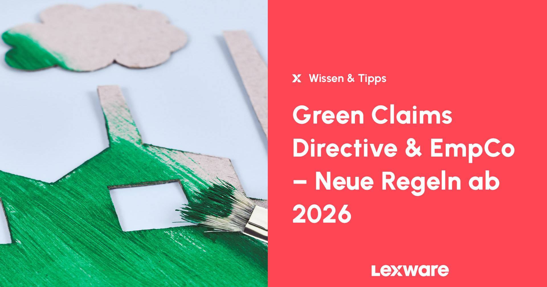 Green Claims Directive & EmpCo – Neue Regeln ab 2026