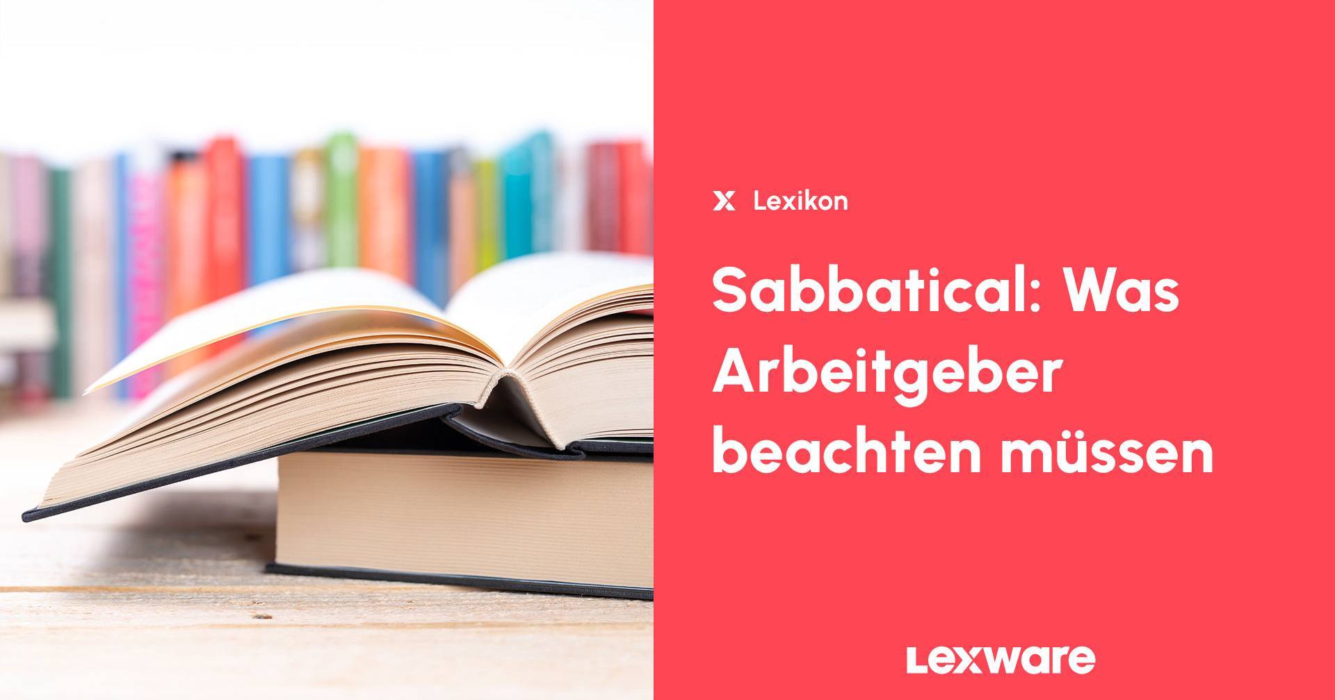 Sabbatical: Was Arbeitgeber beachten müssen
