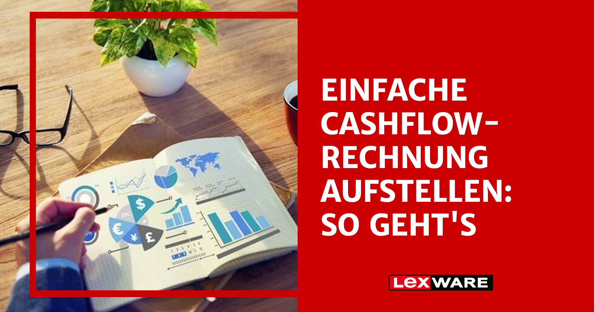 Einfache Cashflow-Rechnung aufstellen: So geht's