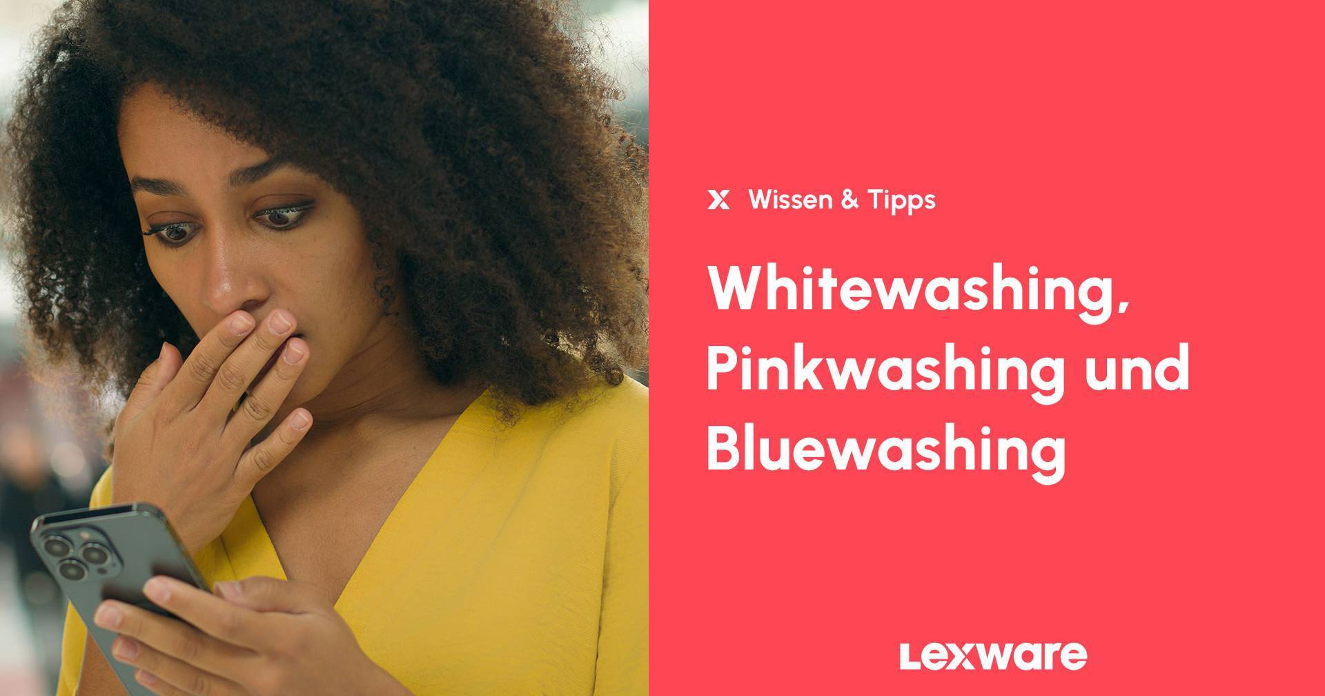 Whitewashing, Pinkwashing und Bluewashing