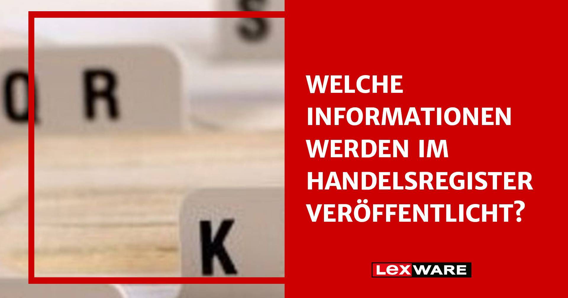 Veröffentlichungen im Handelsregister: Inhalt & Co